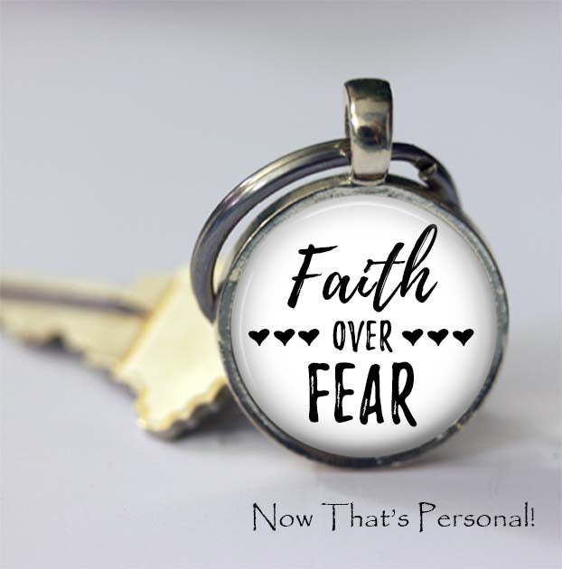 Faith over Fear double sided keychain with custom photo – Now That's ...